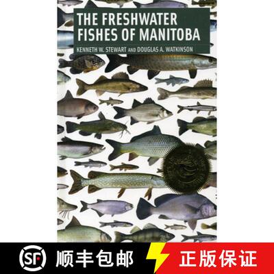 【3-4周达】Freshwater Fishes of Manitoba [9780887556784]