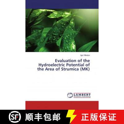 预订 Evaluation of the Hydroelectric Potential of the Area of Strumica (MK) [9786136520636]