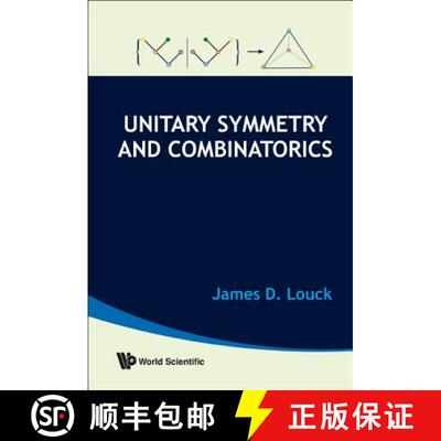 【3-4周达】精装 Unitary Symmetry and Combinatorics [9789812814722]