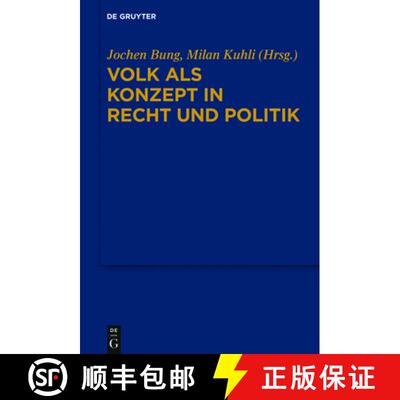 【3-4周达】精装 Volk als Konzept in Recht und Politik [9783110597882]