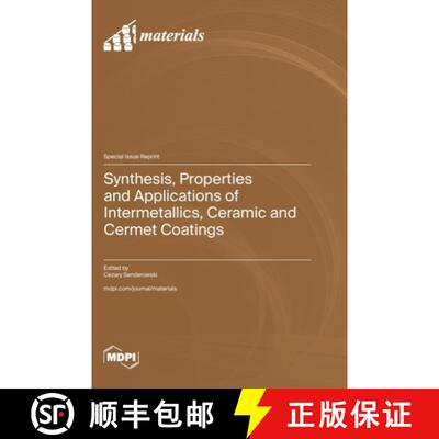 【3-4周达】精装 Synthesis, Properties and Applications of Intermetallics, Ceramic and Cermet Coatings [9783725832897]
