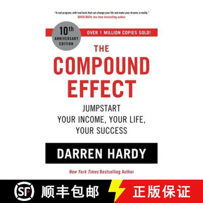【3-4周达】The Compound Effect : Jumpstart Your Income, Your Life, Your Success - the million copy be... [9781399805780]