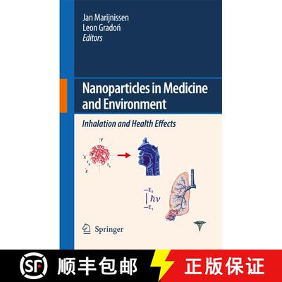 【3-4周达】精装 Nanoparticles in medicine and environment: Inhalation and health effects [9789048126316]