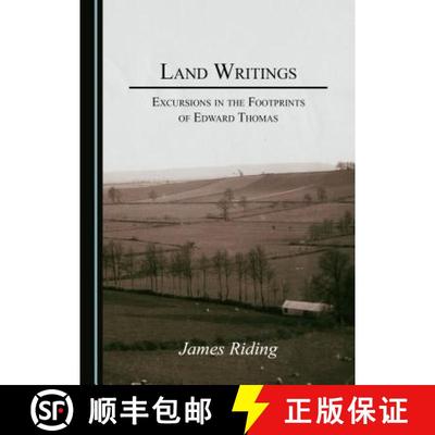预订 Land Writings : Excursions in the Footprints of Edward Thomas [9781443891387]