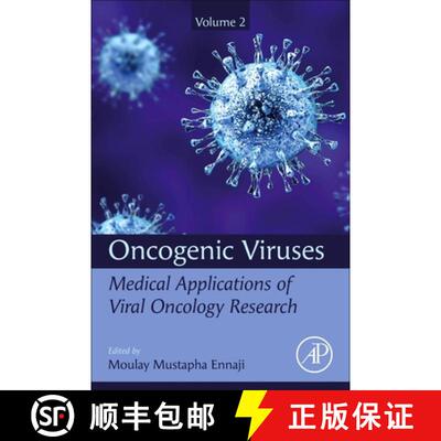 【3-4周达】Oncogenic Viruses Volume 2: Medical Applications of Viral Oncology Research [9780128241561]