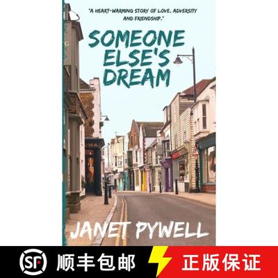 【3-4周达】Someone Else's Dream: A heart-warming story of love, adversity and friendship [9781999853785]