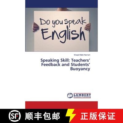 【3-4周达】Speaking Skill: Teachers' Feedback and Students' Buoyancy (Aufl.) [9786208418304]
