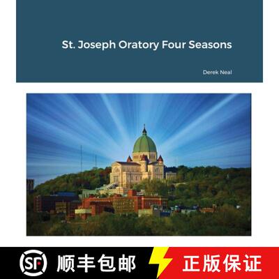 【3-4周达】St. Joseph Oratory Four Seasons [9781794743038]