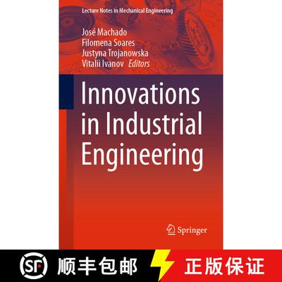 【3-4周达】Innovations in Industrial Engineering (1st ed. 2022) (1st ed. 2022) (1st ed. 2022) (1st ed... [9783030781699]
