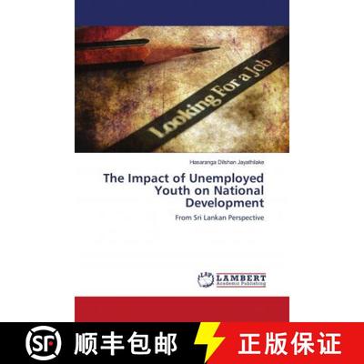 预订 The Impact of Unemployed Youth on National Development [9786203028782]