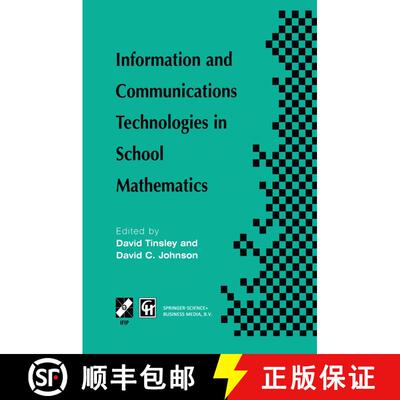 【3-4周达】Information and Communications Technologies in School Mathematics: IFIP TC3 / WG3.1 Workin... [9781475754735]