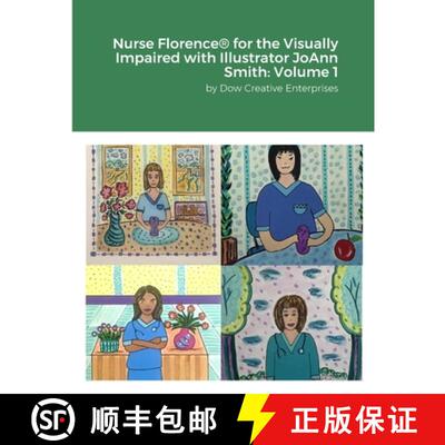 【3-4周达】Nurse Florence(R) for the Visually Impaired with Illustrator JoAnn Smith: Volume 1: S [9781312813953]