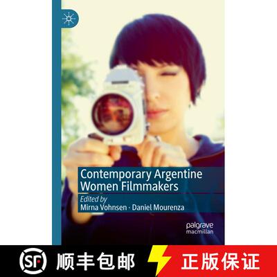 【3-4周达】Contemporary Argentine Women Filmmakers [9783031323485]