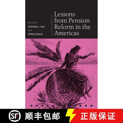 【3-4周达】精装 Lessons from Pension Reform in the Americas [9780199226801]