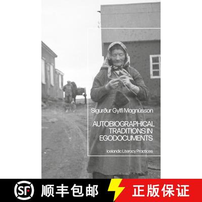 【3-4周达】Autobiographical Traditions in Egodocuments: Icelandic Literacy Practices [9781350413177]