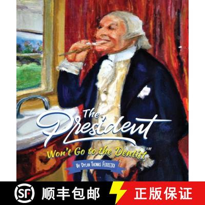【3-4周达】The President Won't Go to the Dentist [9781960901040]