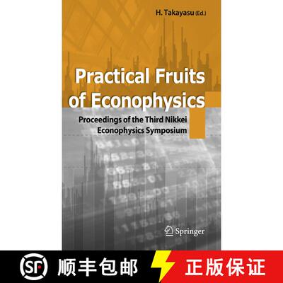 【3-4周达】精装 Practical Fruits of Econophysics: Proceedings of The Third Nikkei Econophysics Symposium [9784431289142]