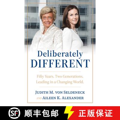 【3-4周达】精装 Deliberately Different: Fifty Years. Two Generations. Leading in a Changing World. [9798891382923]