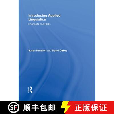 【3-4周达】精装 Introducing Applied Linguistics: Concepts and Skills [9780415447683]