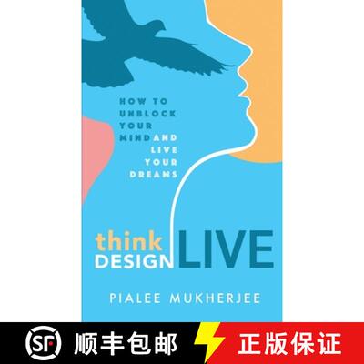 【3-4周达】Think Design Live: How to Unblock Your Mind and Live Your Dreams [9789353961343]
