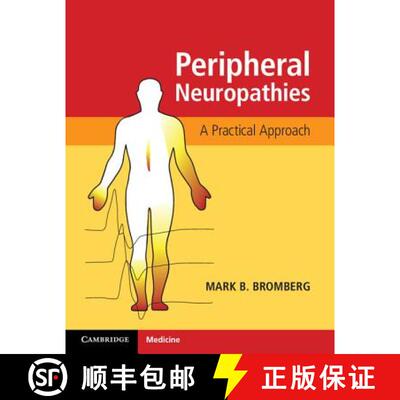 【3-4周达】精装 Peripheral Neuropathies: A Practical Approach [9781107092181]