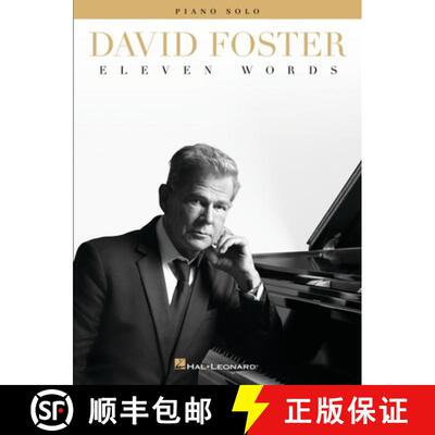 【3-4周达】David Foster - Eleven Words Piano Solo Songbook Intermediate Contemporary Piano Sheet Musi... [9781540084064]