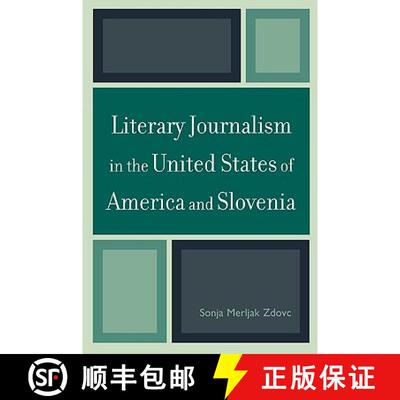 【3-4周达】Literary Journalism in the United States of America and Slovenia [9780761841562]
