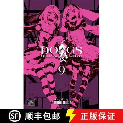 【3-4周达】Dogs, Vol. 9, Volume 9: Bullets & Carnage [9781421576756]