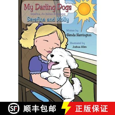 【3-4周达】My Darling Dogs Serafina an Italian Bolognese: Serafina and Molly [9781955255226]