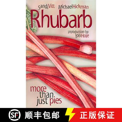 【3-4周达】Rhubarb: More Than Just Pies [9780888643483]