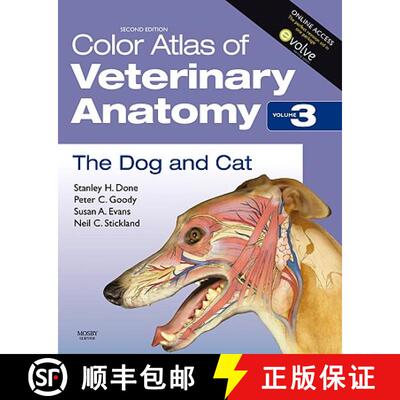 预订 Color Atlas of Veterinary Anatomy, Volume 3, The Dog and Cat: - Color Atlas of Veterinary Anatom... [9780723434153]