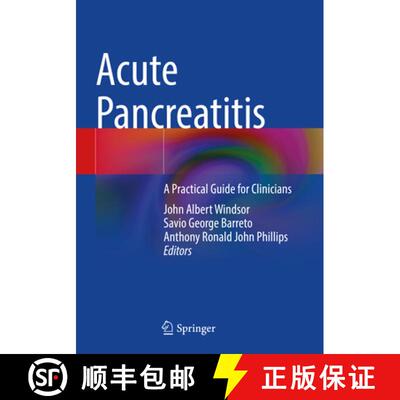 【3-4周达】Acute Pancreatitis: A Practical Guide for Clinicians [9789819731343]