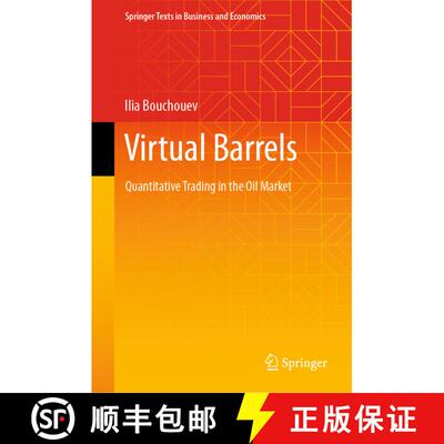 【3-4周达】精装 Virtual Barrels: Quantitative Trading in the Oil Market [9783031361500]