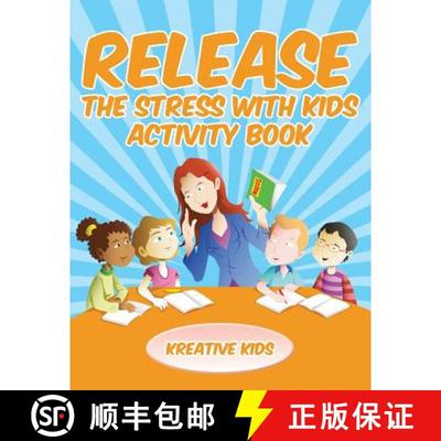 【3-4周达】Release The Stress With Kids Activity Book [9781683772446]