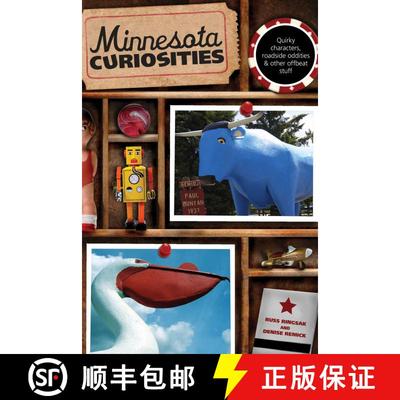 【3-4周达】Minnesota Curiosities: Quirky Characters, Roadside Oddities & Other Offbeat Stuff, Third E... [9780762769797]