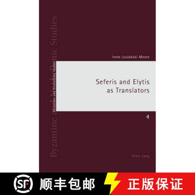 【3-4周达】Seferis and Elytis as Translators [9783039119189]