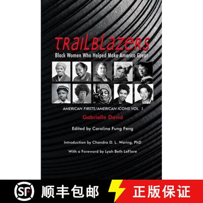 【3-4周达】Trailblazers, Volume 1: Black Women Who Helped Make America Great, American Firsts/America... [9781940939797]
