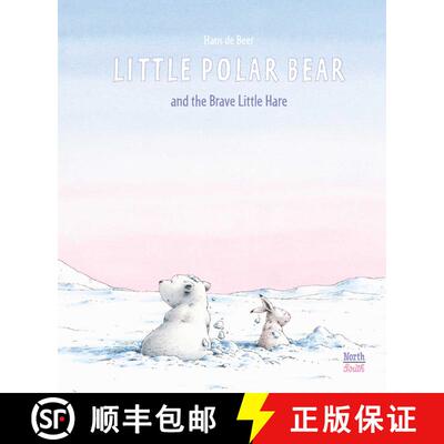 【3-4周达】Little Polar Bear and the Brave Little Hare [9780735844926]
