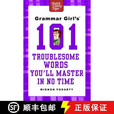 现货 Grammar Girl's 101 Troublesome Words You'll Master in No Time [9780312573478]
