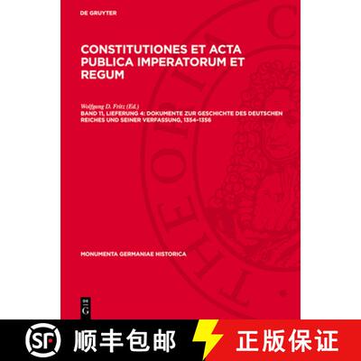【3-4周达】Constitutiones Et ACTA Publica Imperatorum Et Regum, Band 11: Dokumente Zur Geschichte Des... [9783112710005]