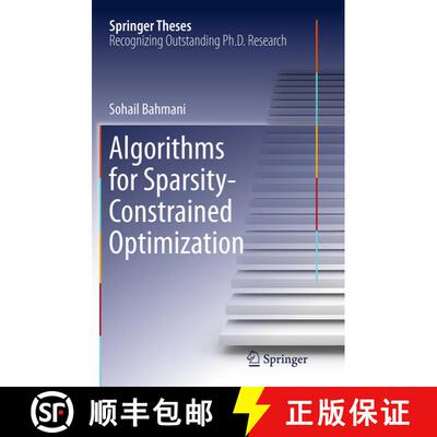【3-4周达】Algorithms for Sparsity-Constrained Optimization (Softcover reprint of the original 1st ed... [9783319377193]