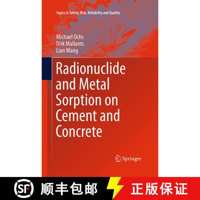 【3-4周达】Radionuclide and Metal Sorption on Cement and Concrete (Softcover reprint of the original ... [9783319342580]