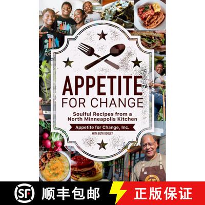 【3-4周达】Appetite for Change – Soulful Recipes from a North Minneapolis Kitchen [9781517909819]