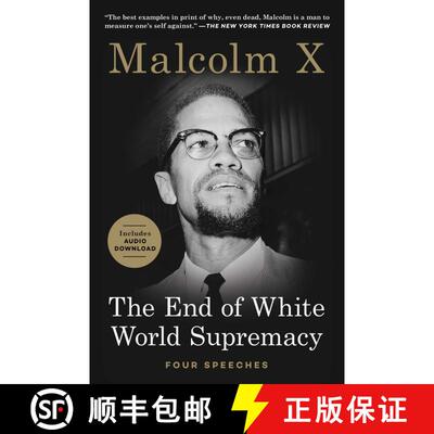 【3-4周达】The End of White World Supremacy: Four Speeches (1st Edition, First Edition) (1st Edition,... [9781628728293]
