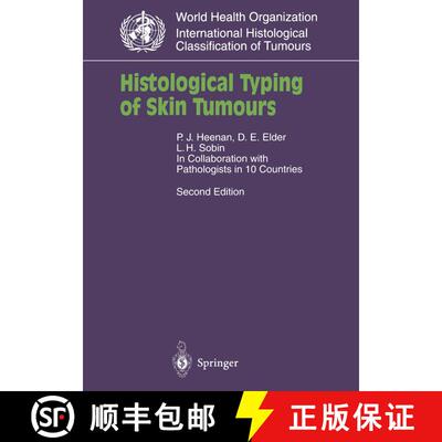 【3-4周达】Histological Typing of Skin Tumours (Second Edition 1996) (Second Edition 1996) (Second Ed... [9783540608509]