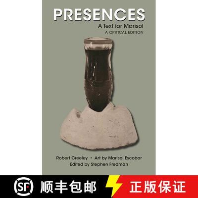 【3-4周达】Presences: A Text for Marisol, A Critical Edition [9780826358981]