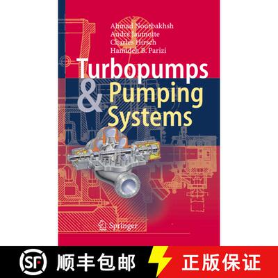 【3-4周达】Turbopumps and Pumping Systems (Softcover reprint of hardcover 1st ed. 2008) (Softcover re... [9783642064210]