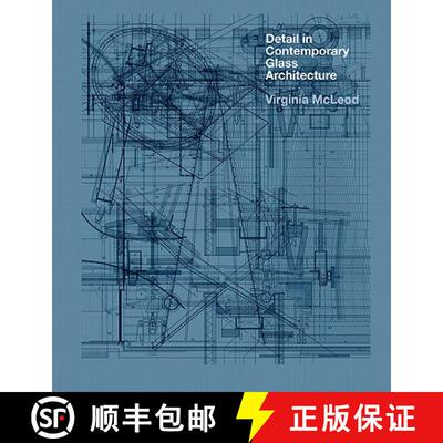 【3-4周达】精装 Detail in Contemporary Glass Architecture [With CDROM] [9781856697408]