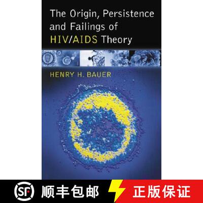 【3-4周达】The Origin, Persistence and Failings of HIV/AIDS Theory [9780786430482]