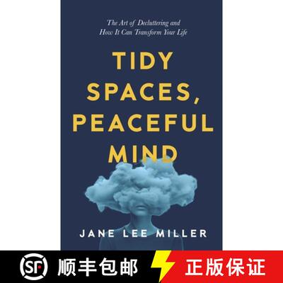 【3-4周达】Tidy Spaces, Peaceful Mind: The Art of Decluttering and How It Can Transform Your Life [9789657868003]